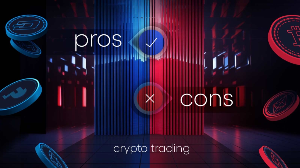 Pros and Cons of Crypto Trading in a Funded Account